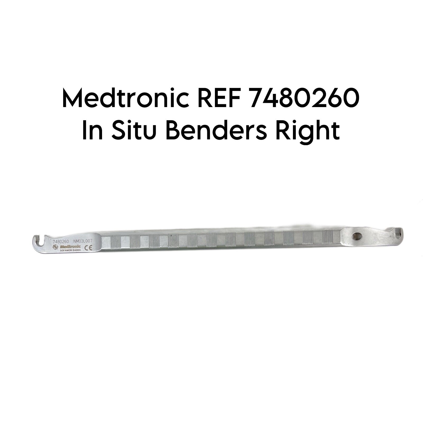 Medtronic 7480260 In Situ Benders Right Instrument – Surgical Disposable